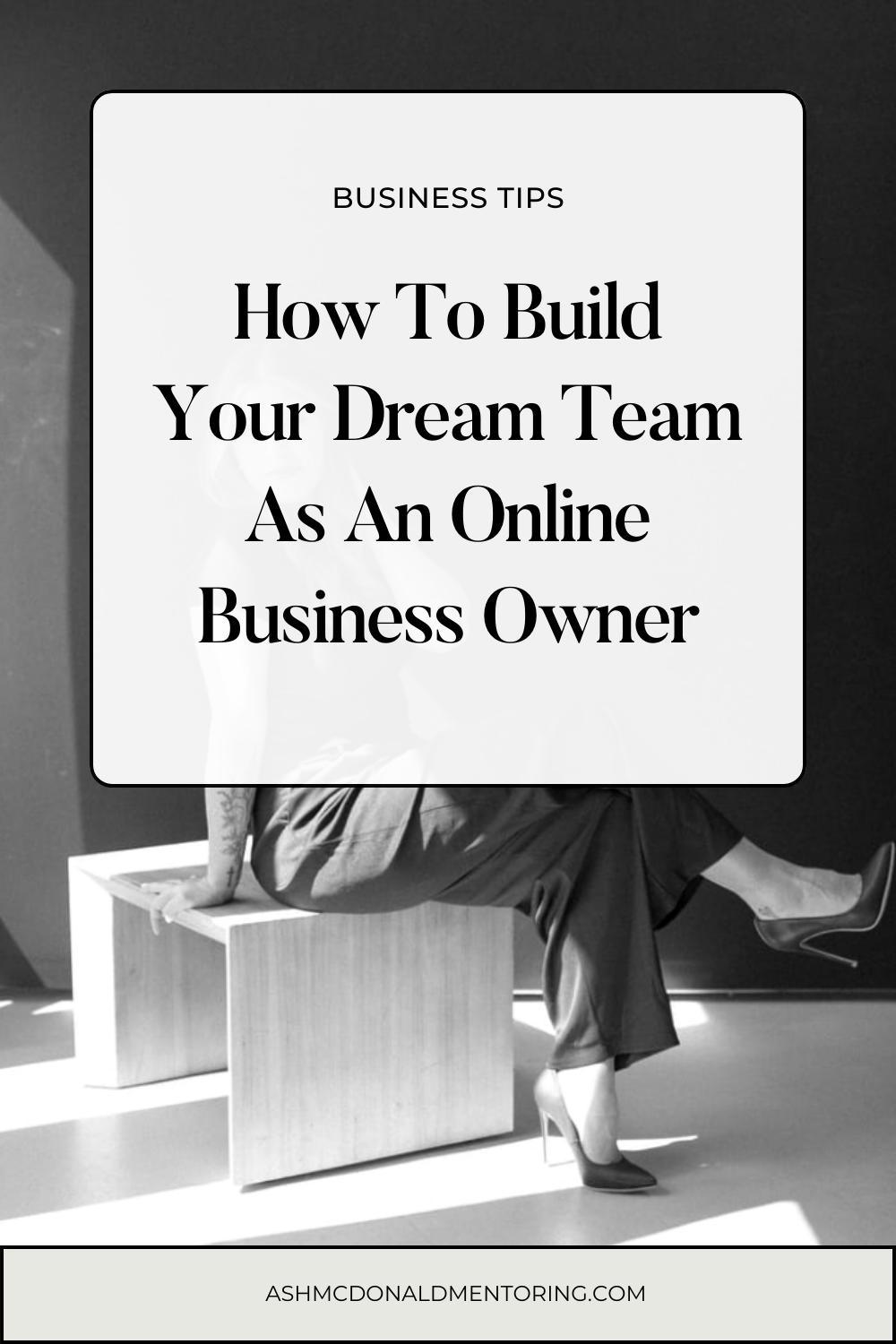 Episode 108: Building Your Dream Team - Ash McDonald | Holistic Business Coach